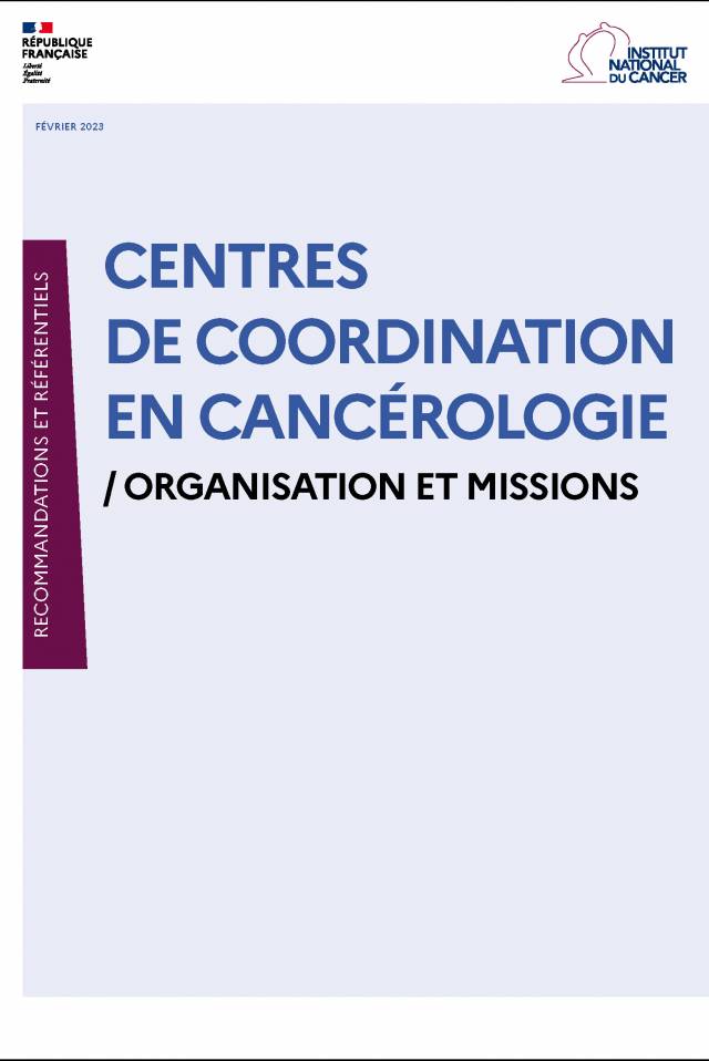 Les centres de coordination en cancérologie